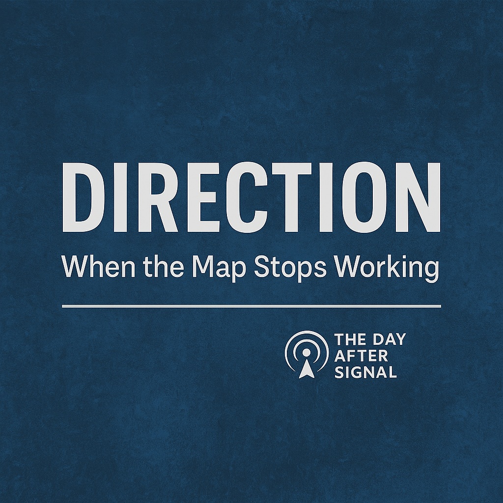 Direction — Finding Your Way When the Map Stops Working – Learning Frames
